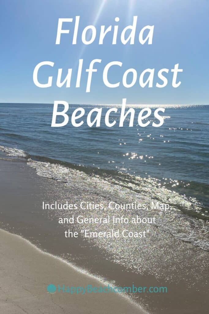 Florida Gulf Coast Beaches [Includes Cities, Counties & Map]
