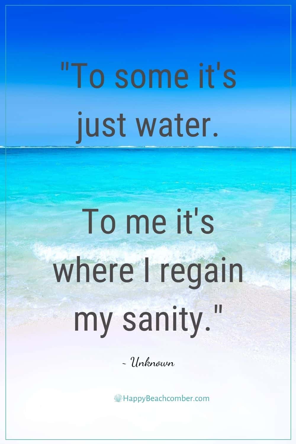 Inspirational Quotes About the Beach - Powerful, Emotional Words